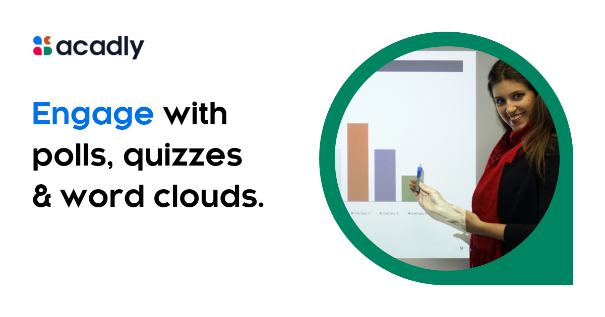 Captivate learners with polls quizzes & word clouds | Acadly