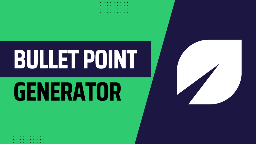 Generate Convincing Bullet Points | Writerly AI