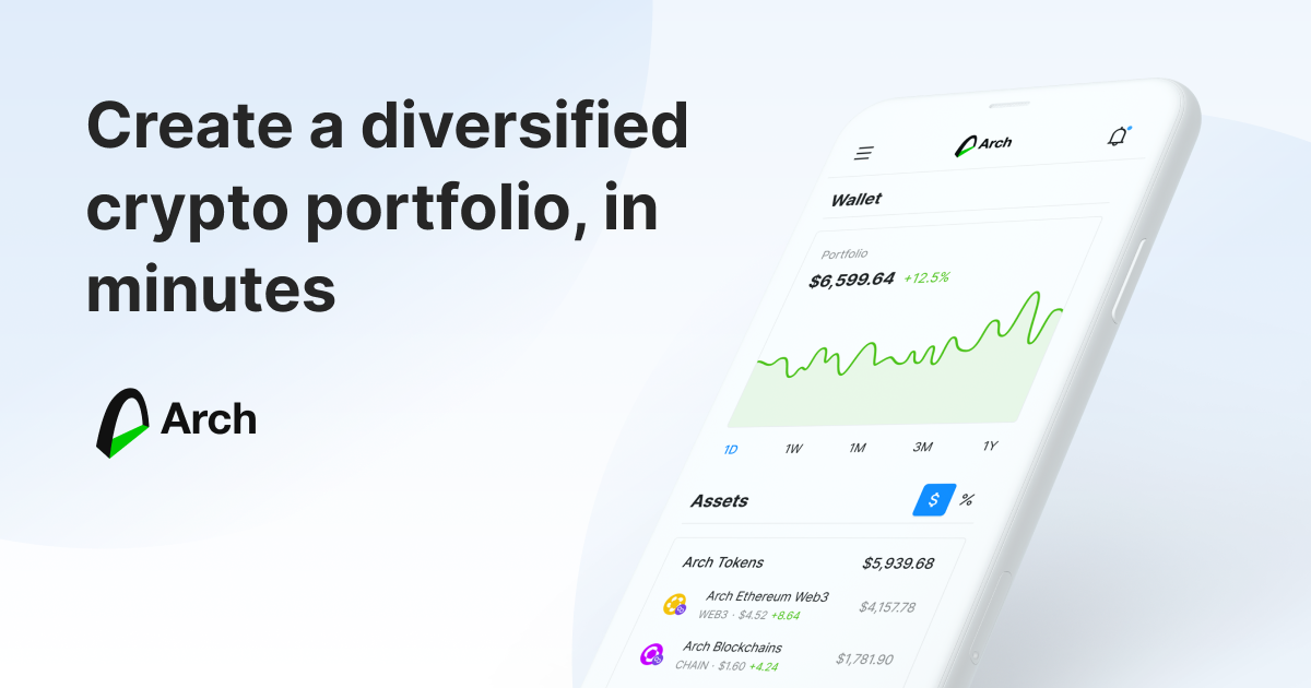 Arch | A Diversified Crypto Portfolio in Minutes