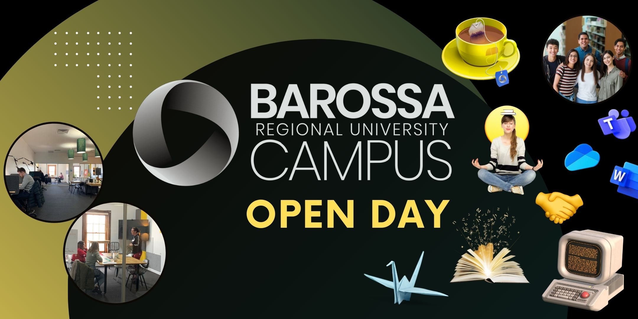 Campus Open Day 2023 - Events - Barossa Regional University Campus