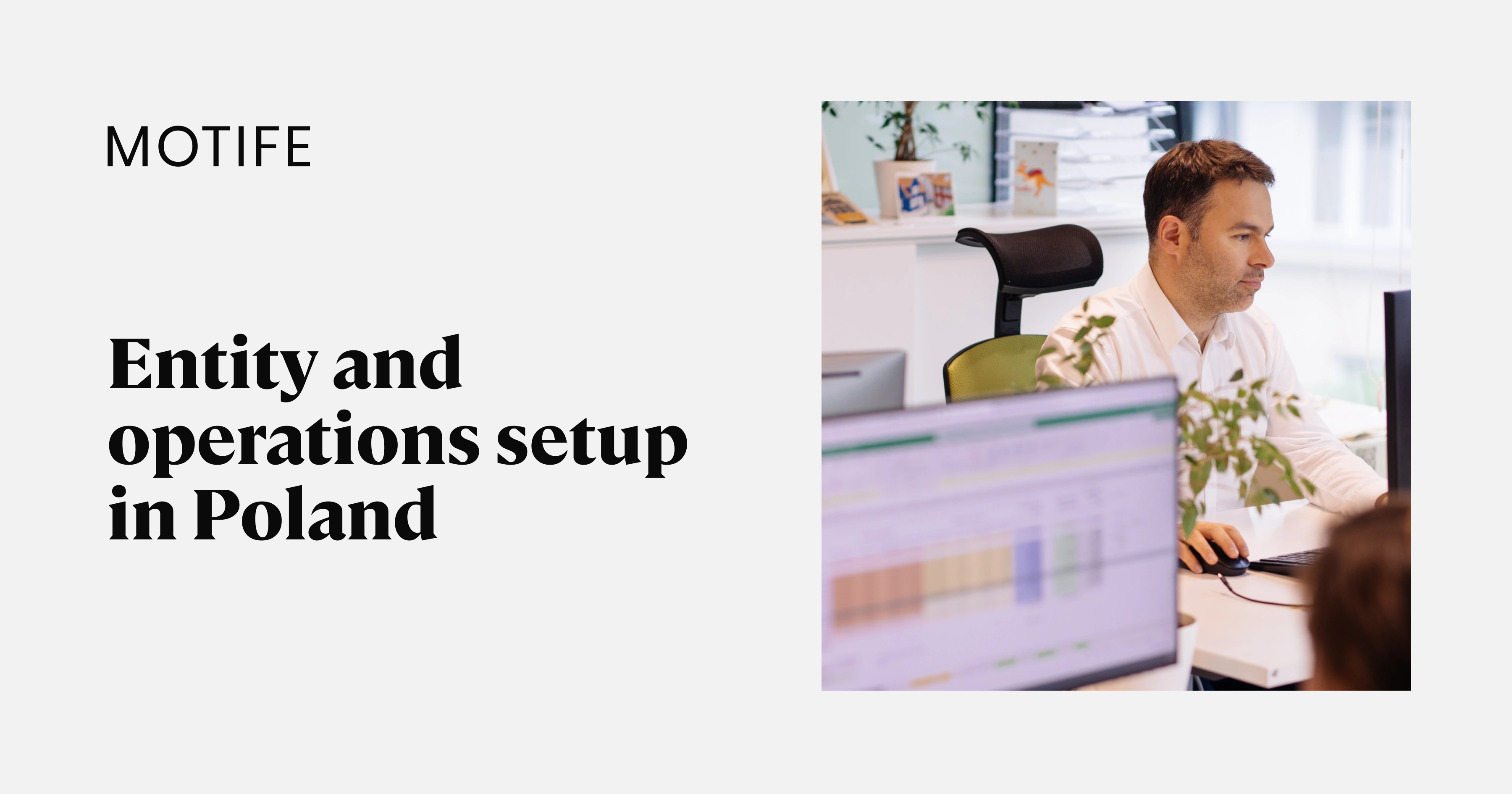 Entity and Operations Setup Services in Krakow and Poland | MOTIFE