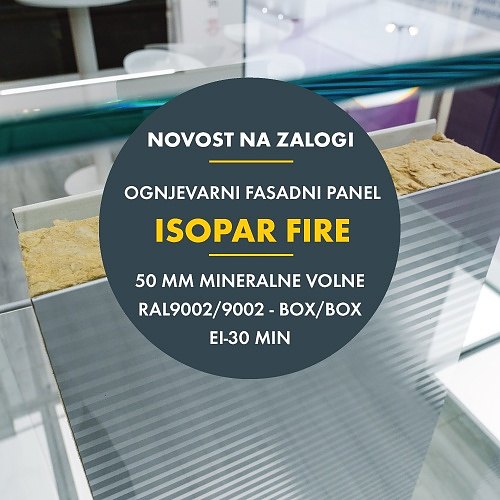 NOVO NA ZALOGI - ognjevarni fasadni panel ISOPAR FIRE