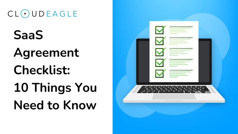 SaaS Agreement Checklist | CloudEagle