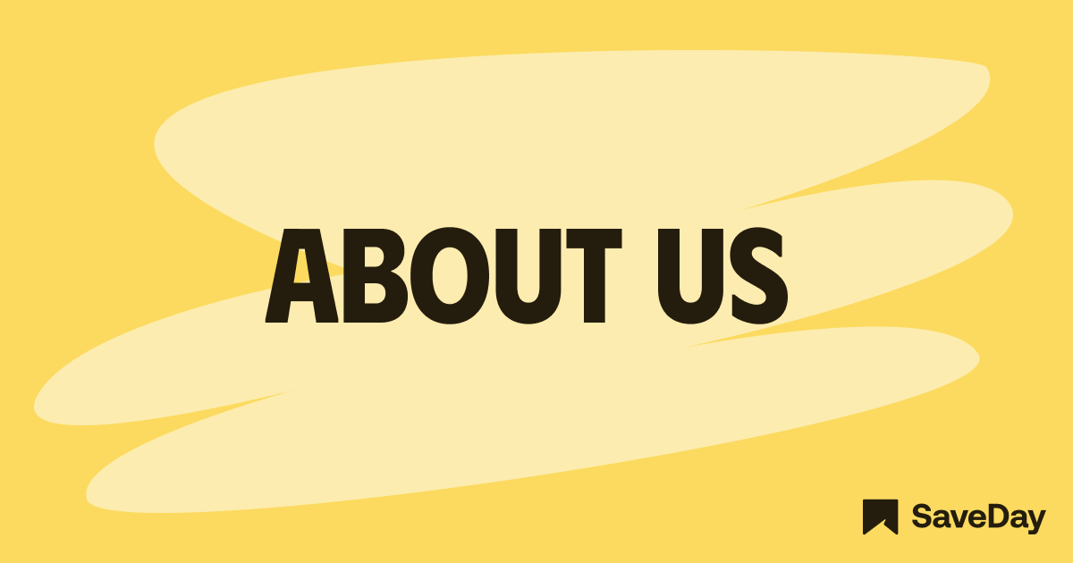 SaveDay | About | Learn more about us