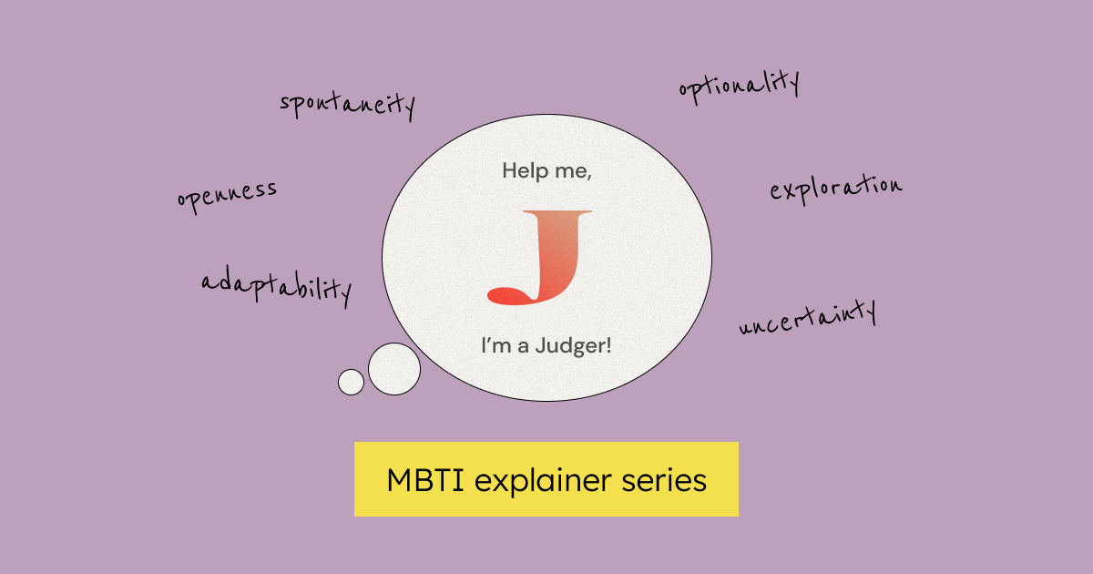 Embracing the Chaos: An MBTI Judger's Guide to Working with Perceivers