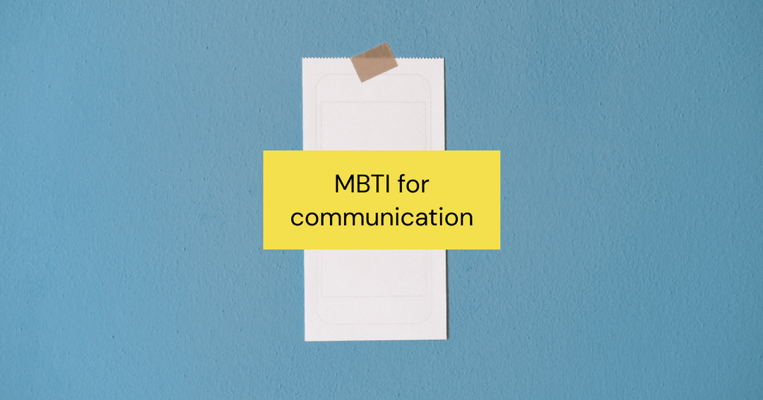 Better Team Talk: Use MBTI to Boost Team Communication