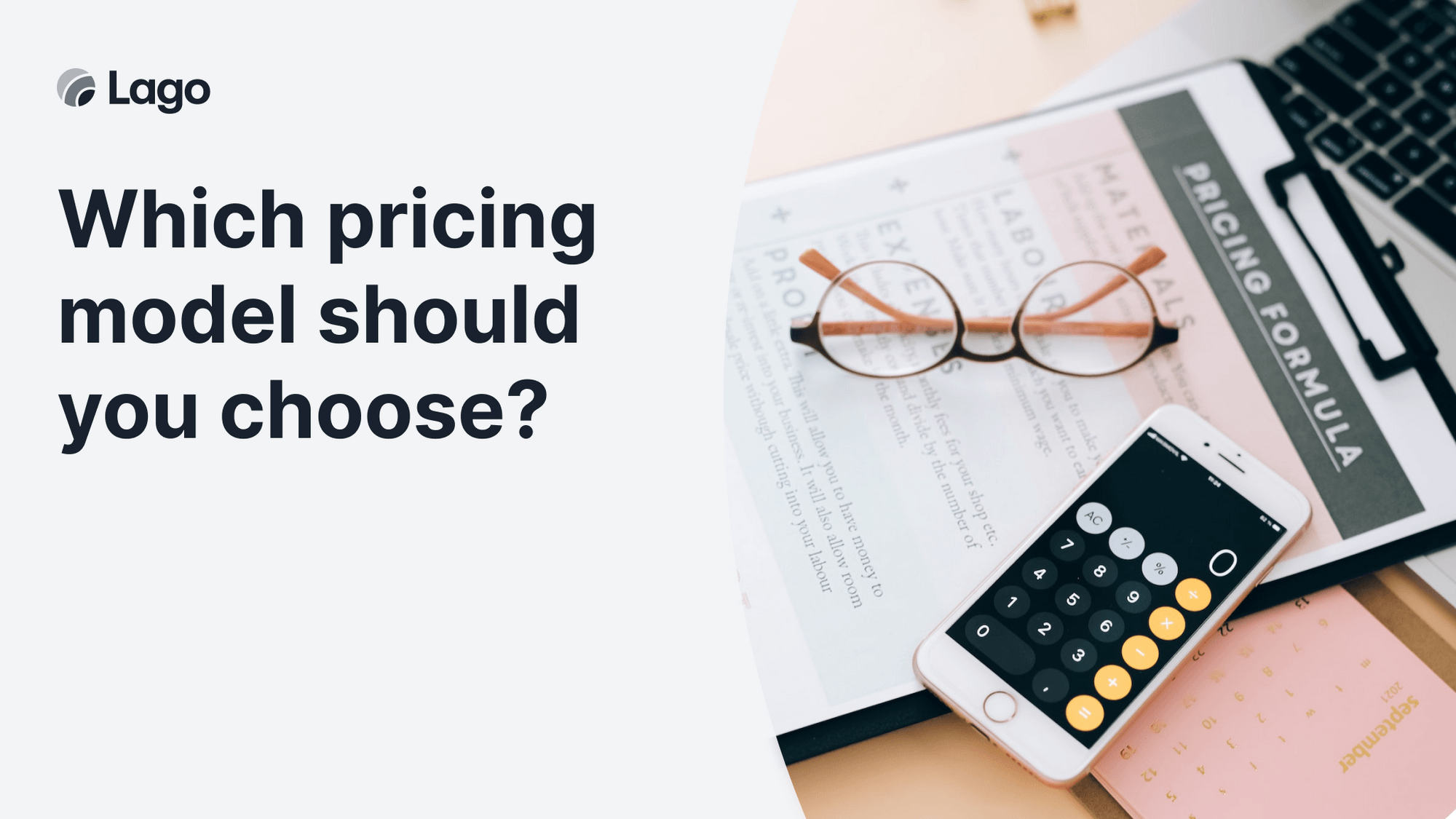 Lago Blog - Which pricing model should you choose?