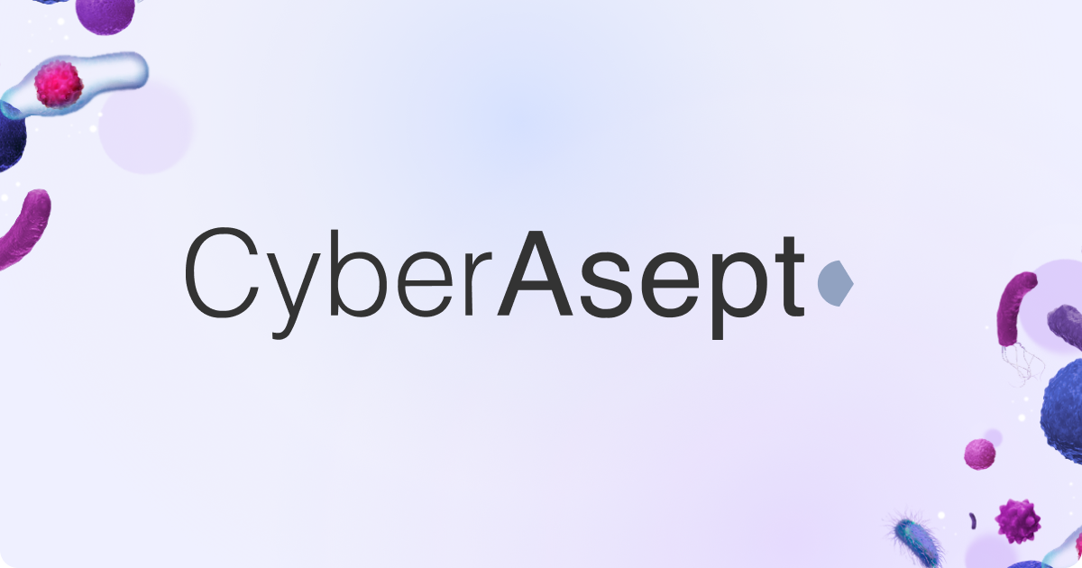 CyberAsept™ - Soluções de antissepsia com tecnologia inovadora