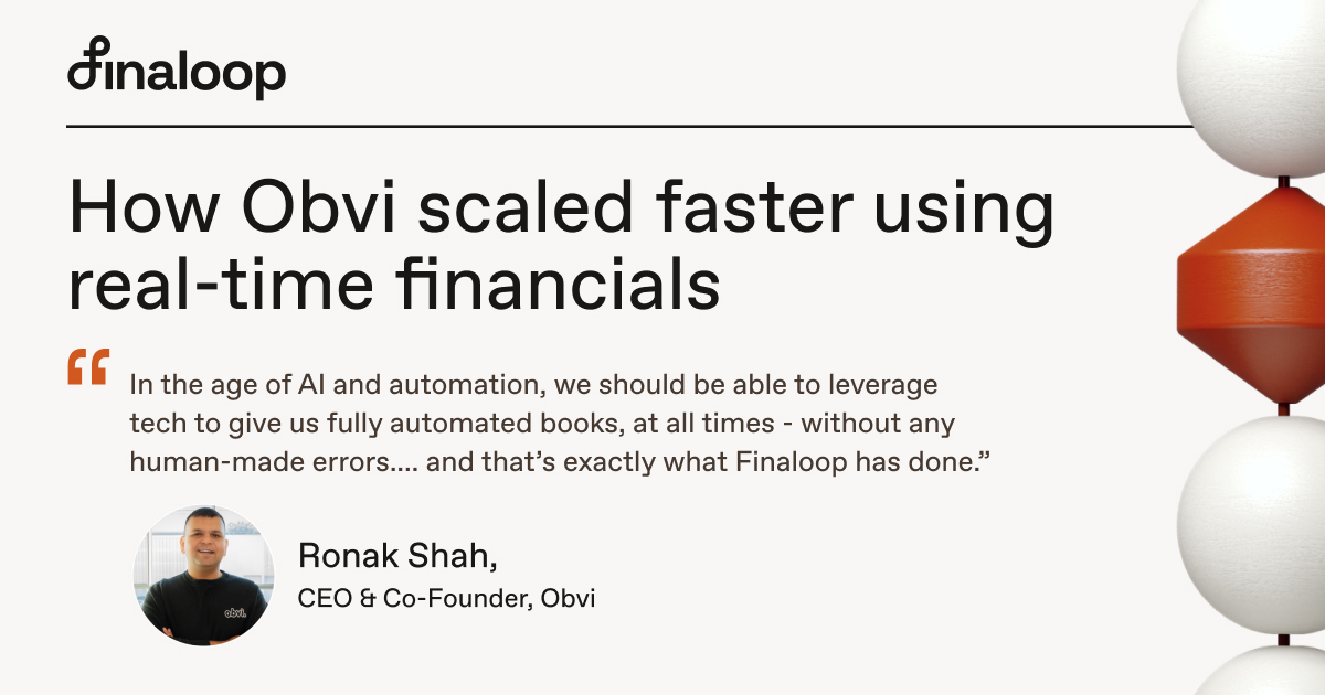 How Obvi scaled faster using real-time financials - Finaloop