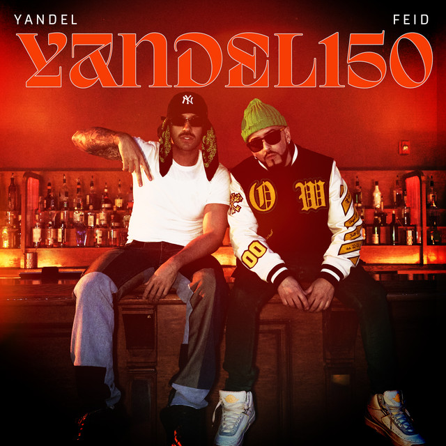 Yandel Teams Up With Feid For Yandel 150