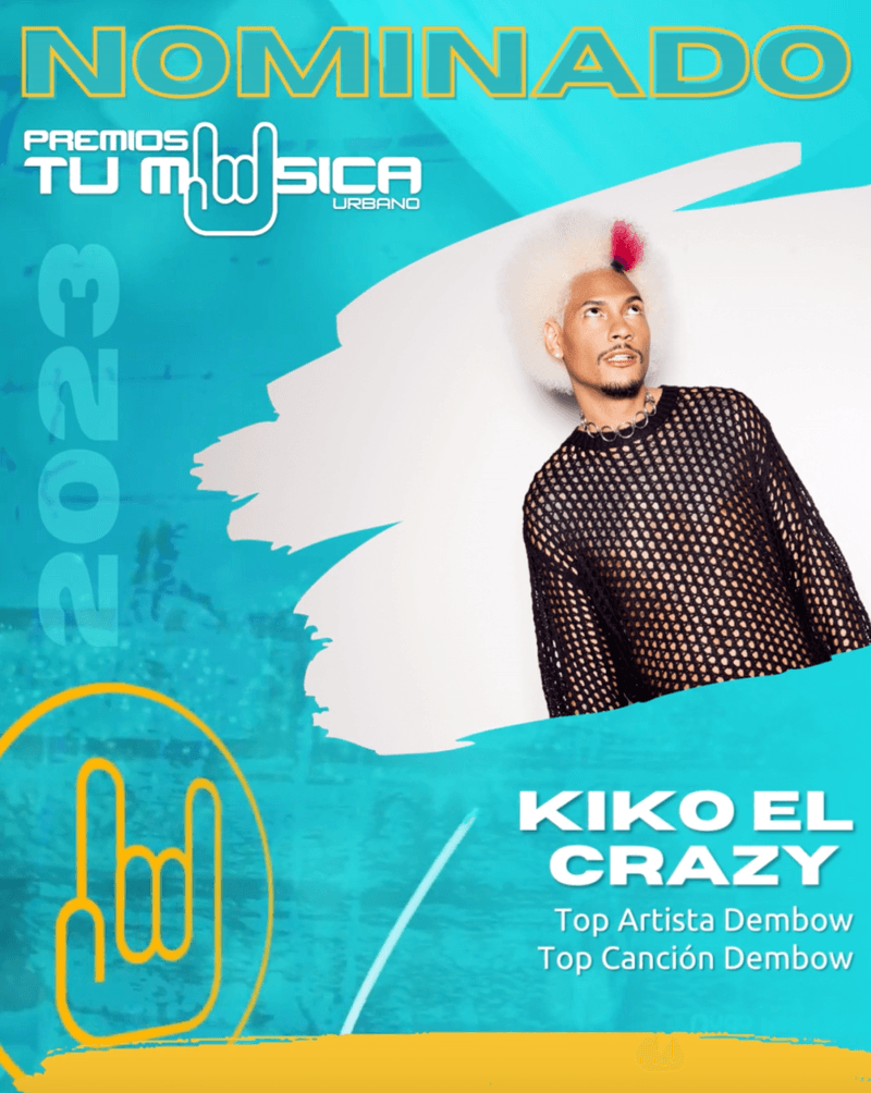 "Premios Tu Música Urbano" Announces Kiko el Crazy's Nomination for Top ...