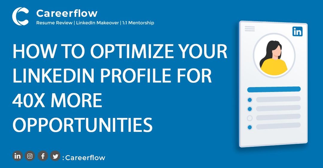 How to Optimize LinkedIn Profile for 40X More Opportunities 2023