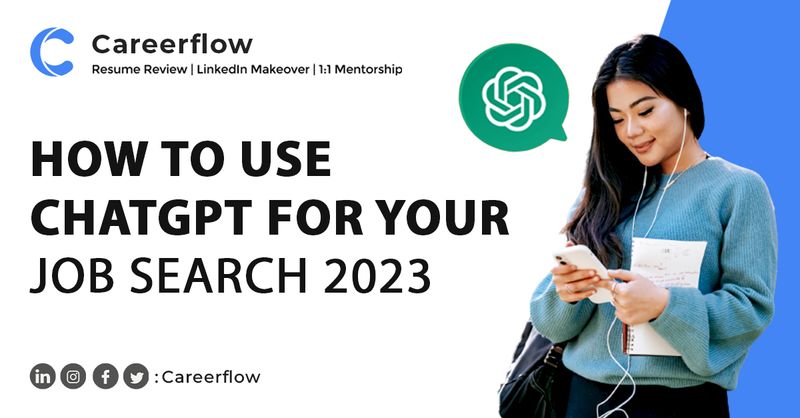 How To Use ChatGPT for Your Job Search 2023