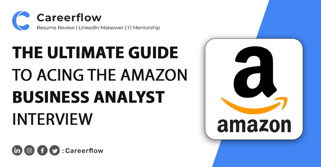 Amazon Business Analyst Interview Guide