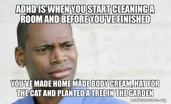 100+ Funny ADHD Memes: the Ultimate Collection | Deepwrk