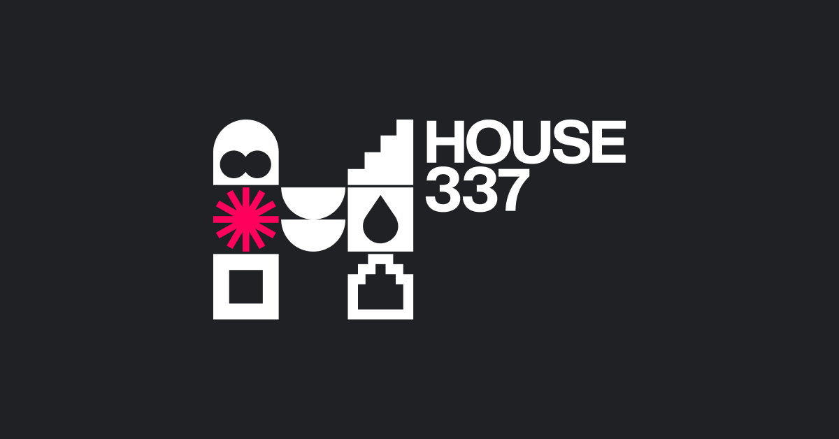 HOUSE337 | Home