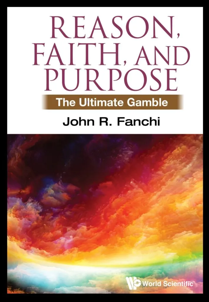 Reason, Faith, and Purpose: The Ultimate Gamble | Philosophy | Fanchi ...