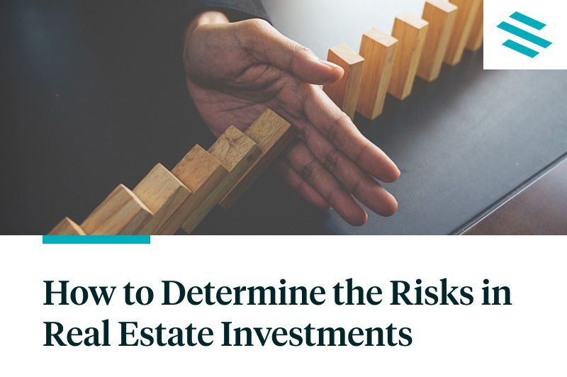 How to Determine the Risks in Real Estate Investments - SyndicationPro