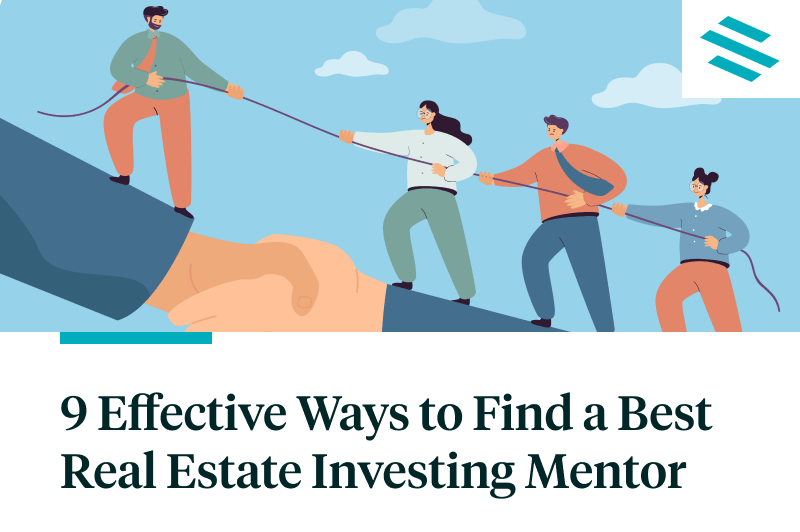 9 Effective Ways to Find the Best Real Estate Investing Mentor ...