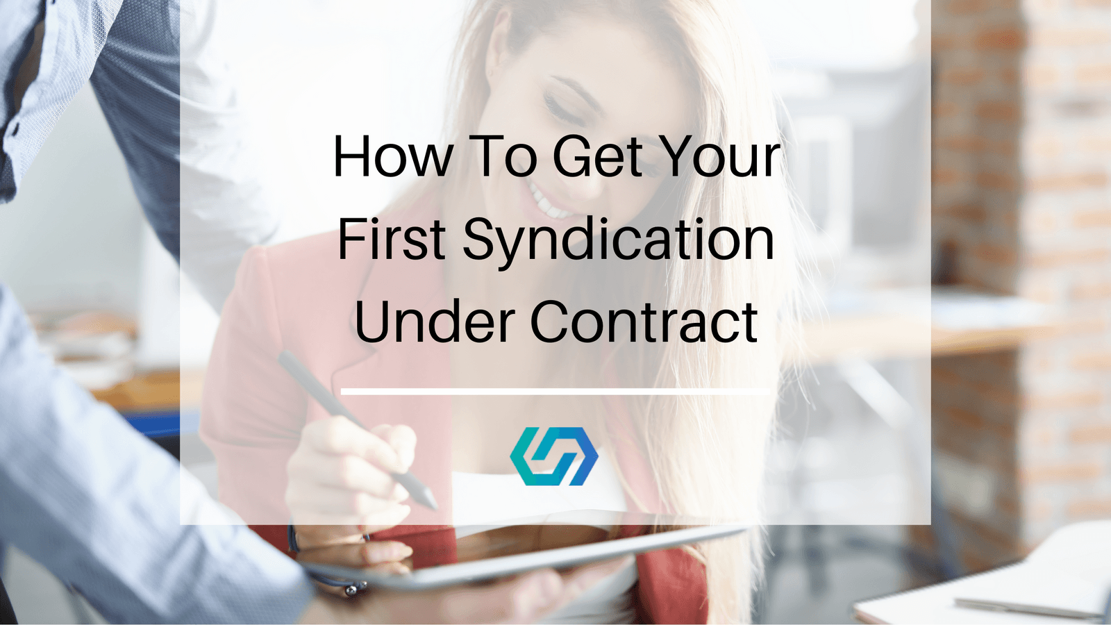 Essential Steps to Get Your First Real Estate Syndication Under Contract