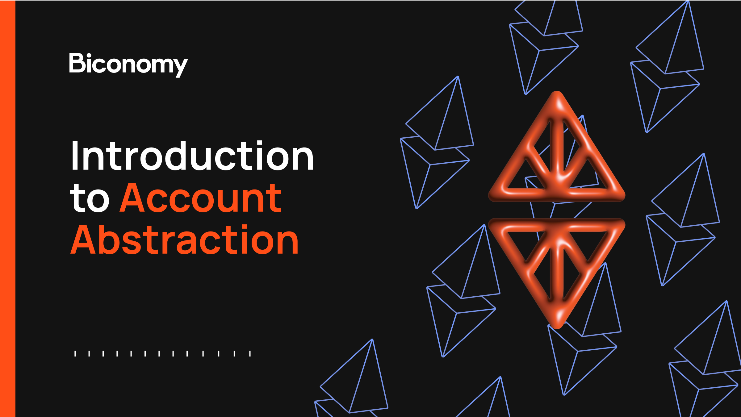 Introduction to Account Abstraction | Biconomy