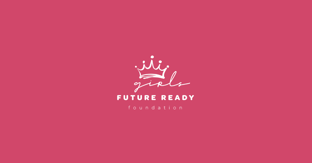 Girls Future Ready Foundation | About us