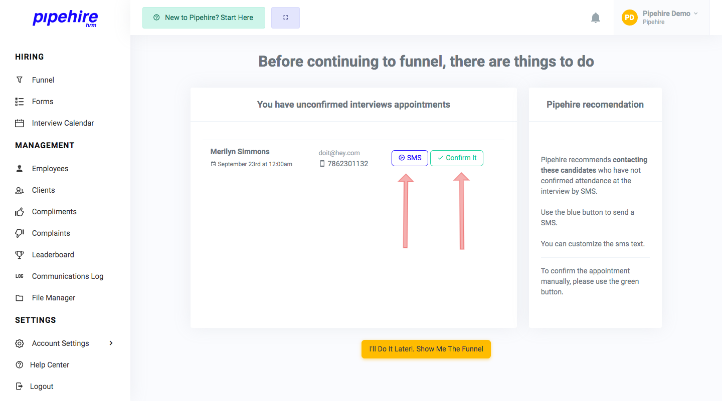 Unconfirmed Appointment Reminders.