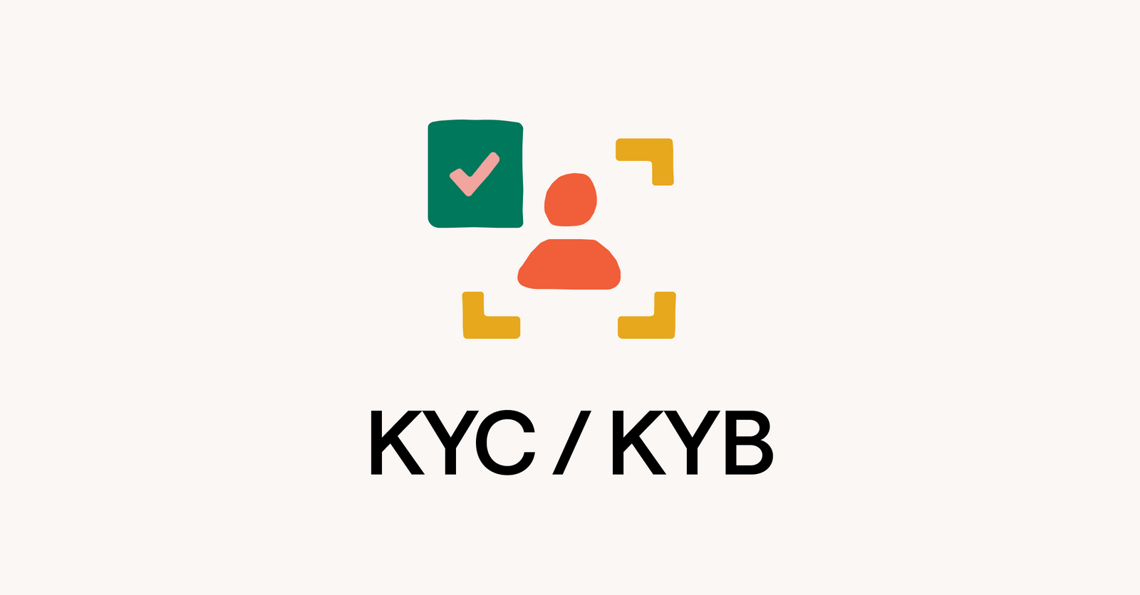 Fintech Guide to Building US KYC and KYB Operations