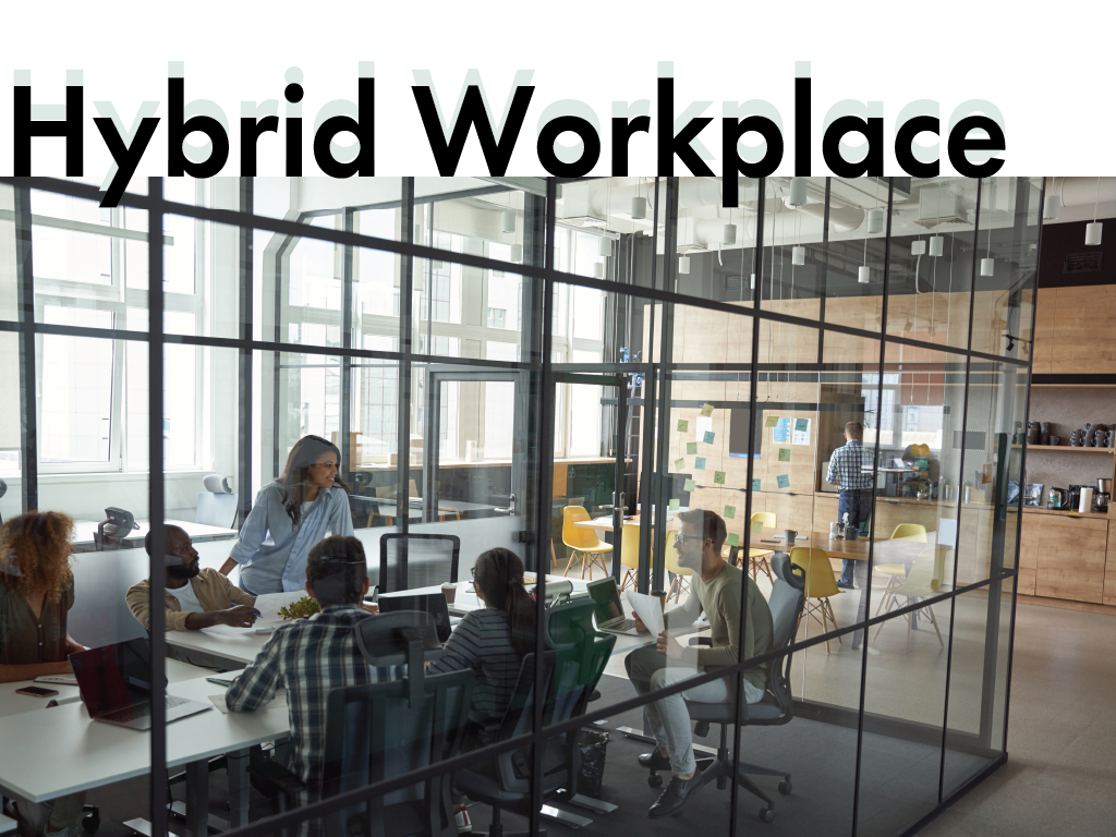 Ways to Optimize Hybrid Workplace and the Best Setup for Your Best ...