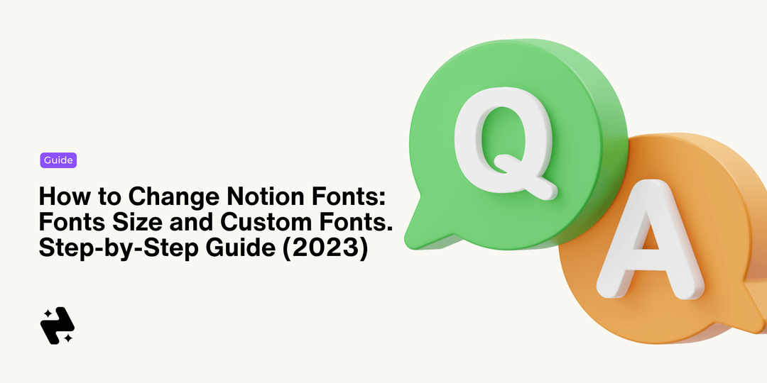 How Change Notion Fonts, Fonts Size and Custom Fonts. Step-by-Step (2023)