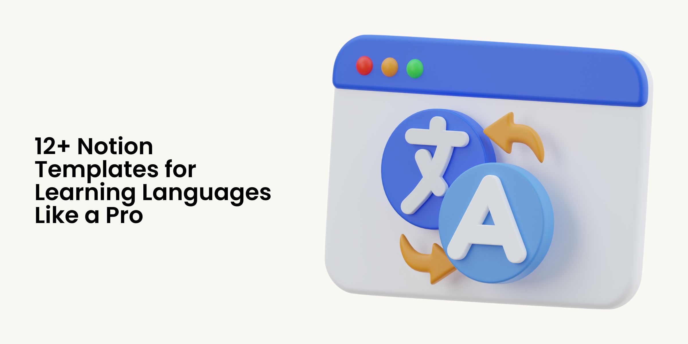 12+ Notion Templates for Learning Languages Like a Pro