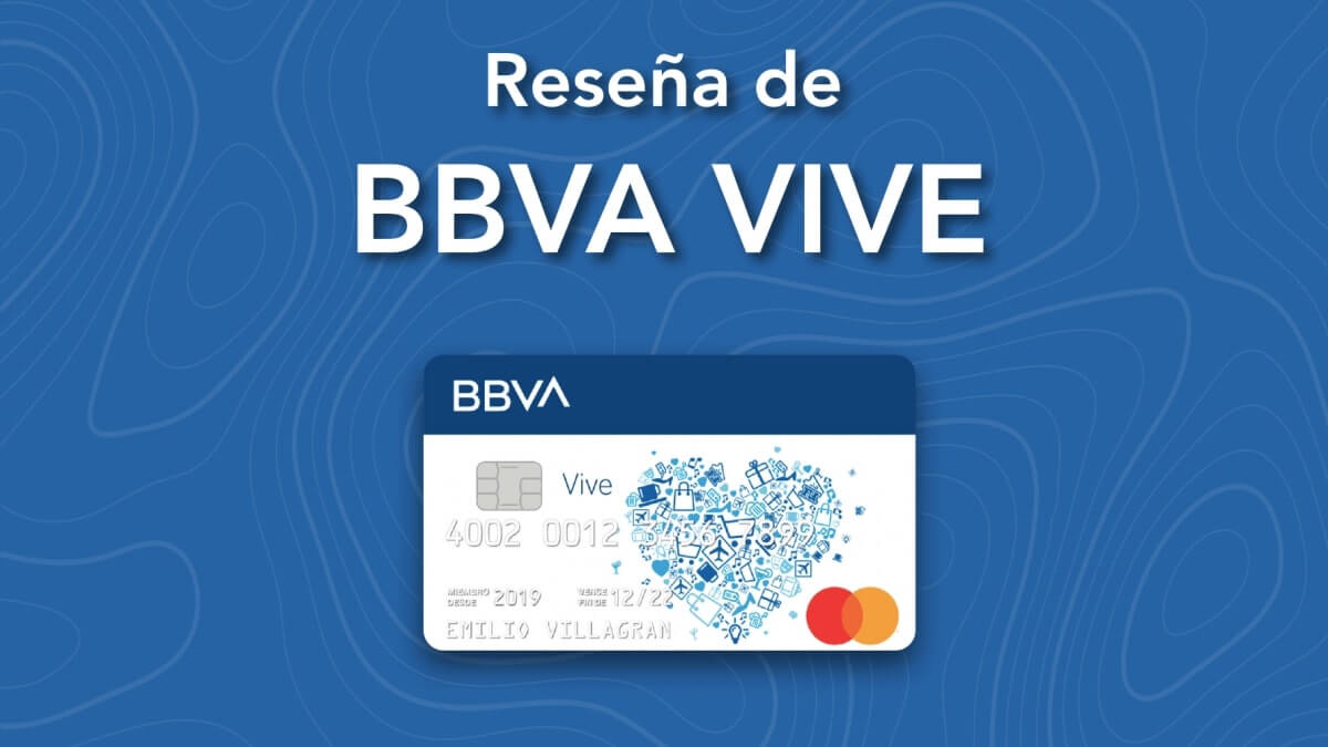 Reseña: Tarjeta de crédito Vive BBVA