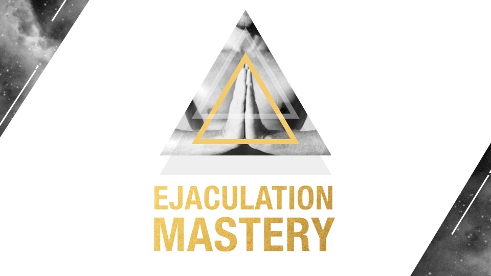 Ejaculation Mastery Online Course: Train Yourself & Enjoy Enhanced Penis Control