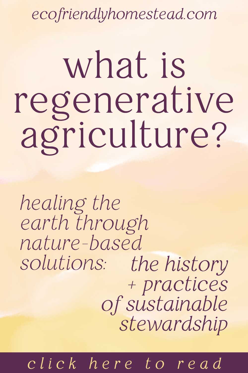Regenerative Agriculture Explained: The Full Picture and Benefits