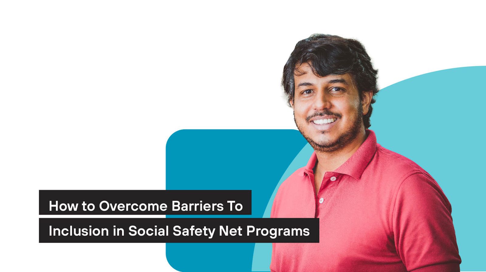 How to overcome barriers to inclusion in social safety net programs