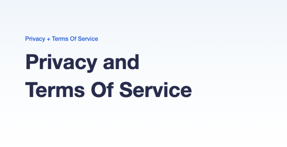 Privacy and Terms Of Service