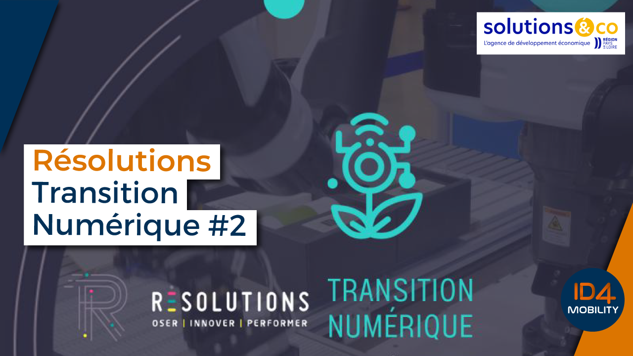 Résolutions Transition Numérique #2 Appel à projet | ID4MOBILITY