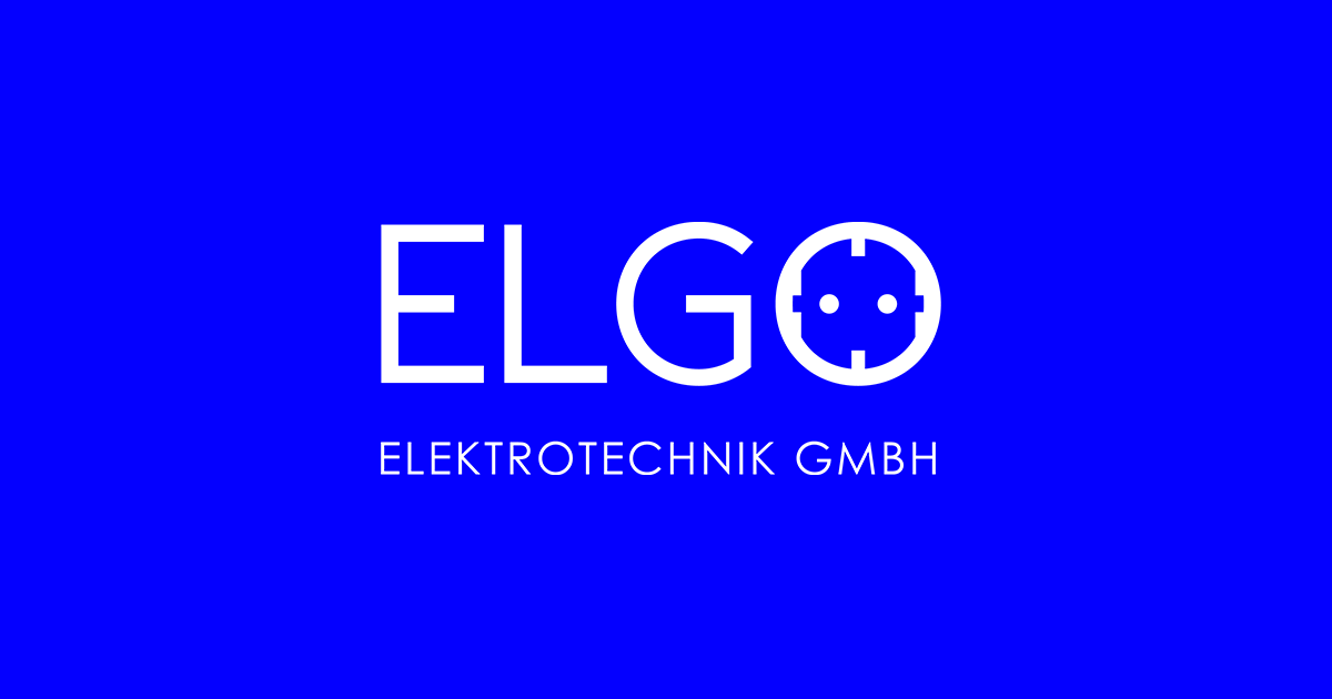 ELGO Elektrotechnik GmbH – Wir elektrisieren.