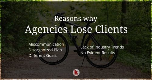 5 Reasons why Agencies lose Clients - RedAlkemi