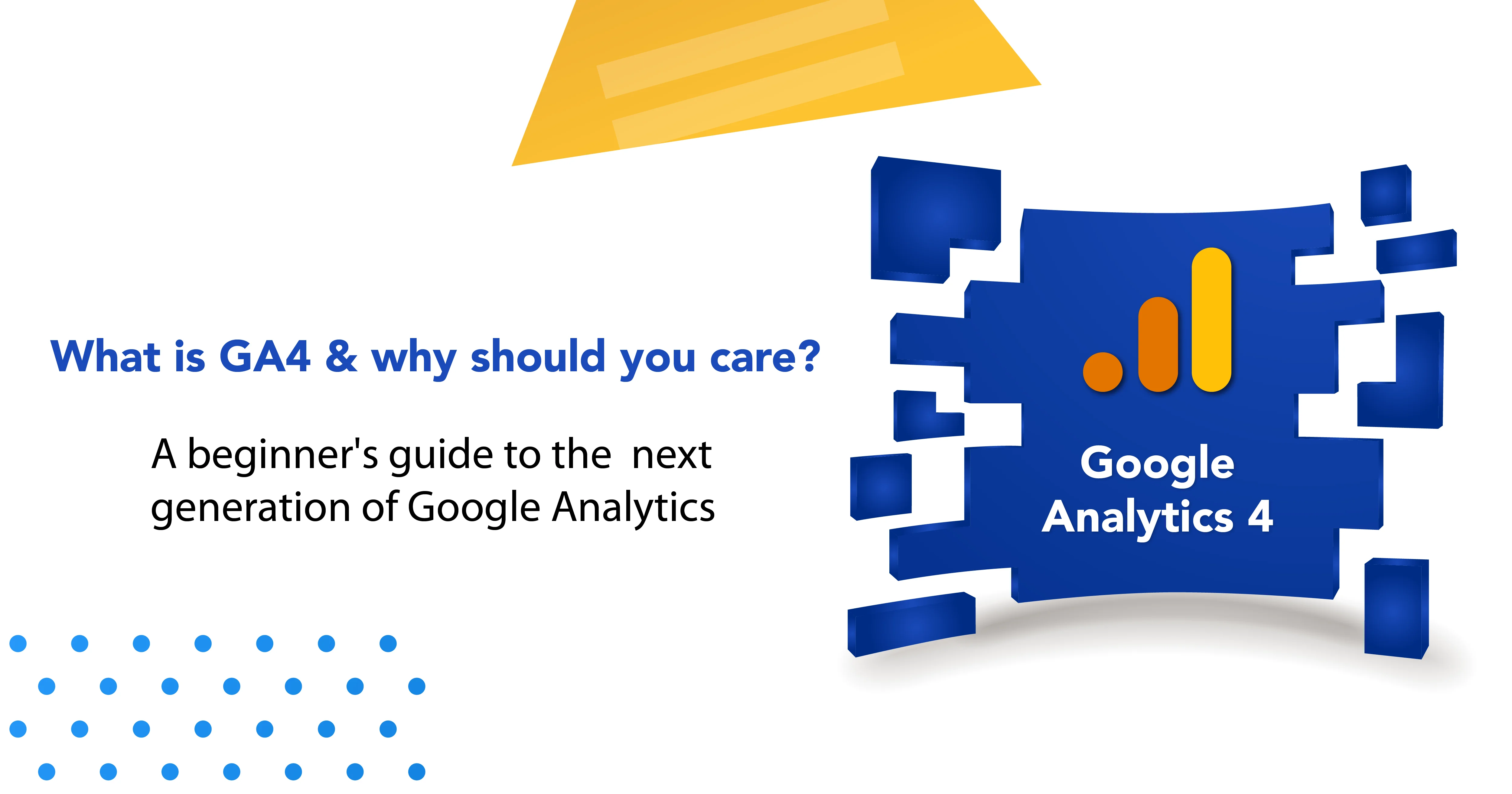 GA4: The Next Generation of Google Analytics Explained | Target Edge
