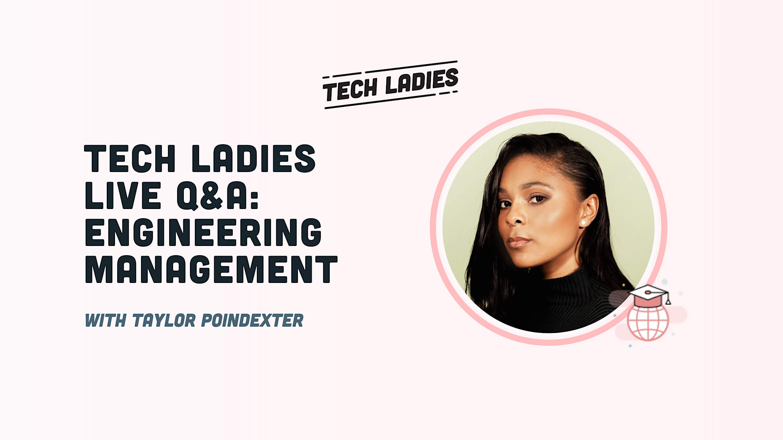 Join our community to attend exclusive webinars - Tech Ladies