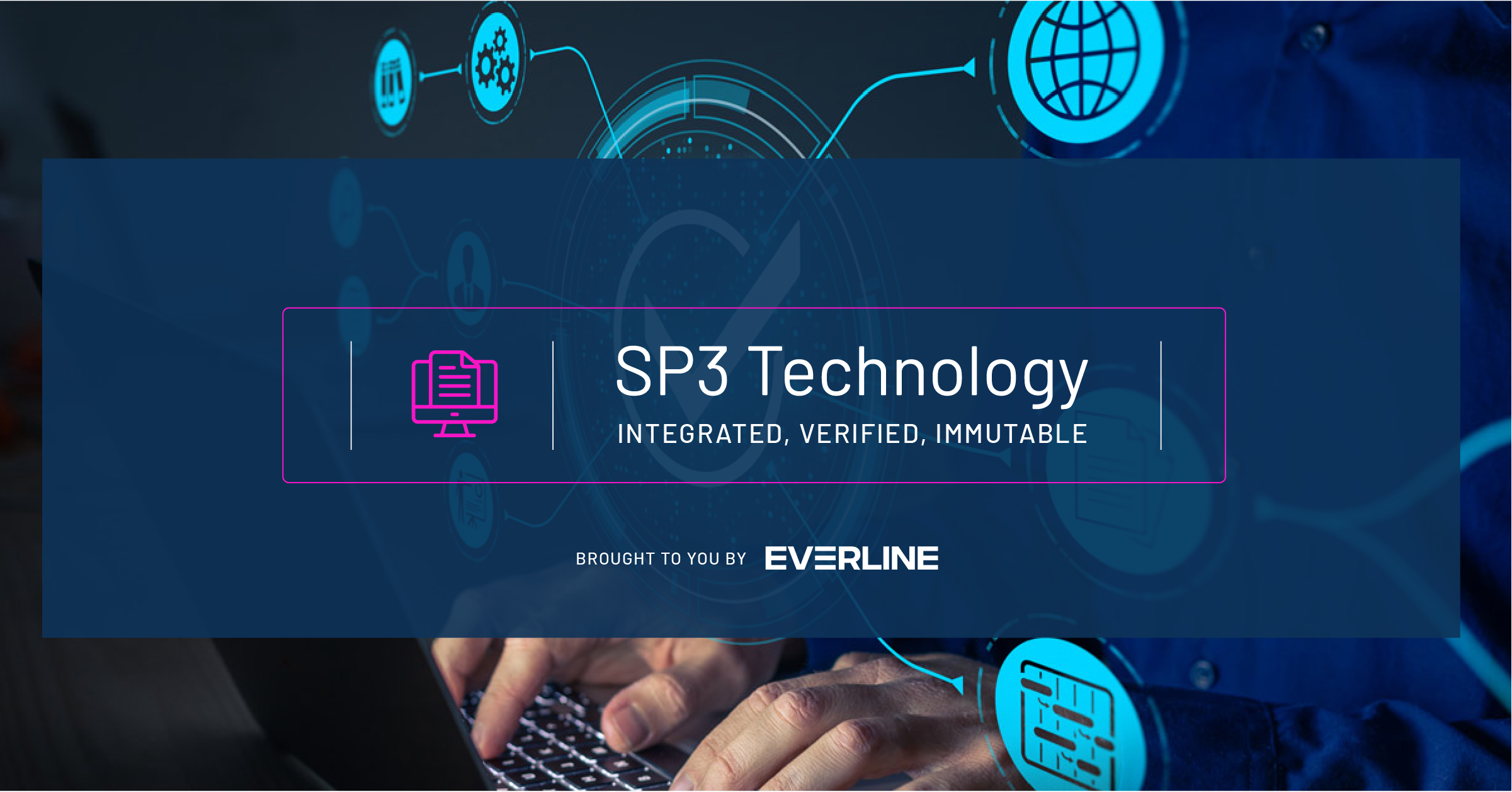 SP3 Technology - Data capture, authentication, and storage