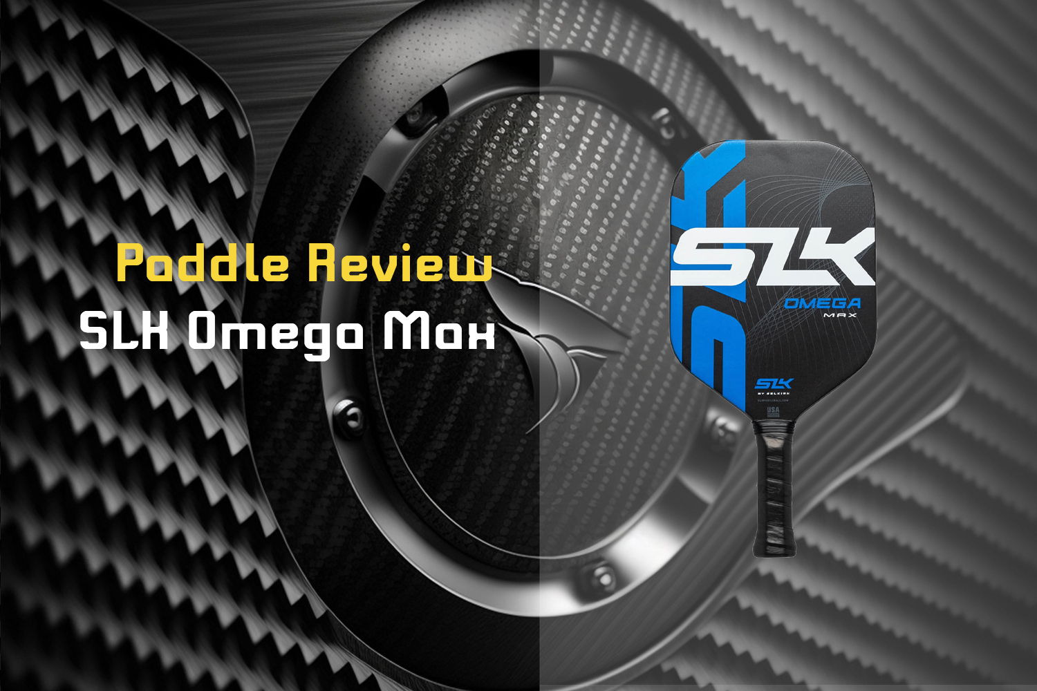 SLK Omega Max Review Review | The Skilled Pickle