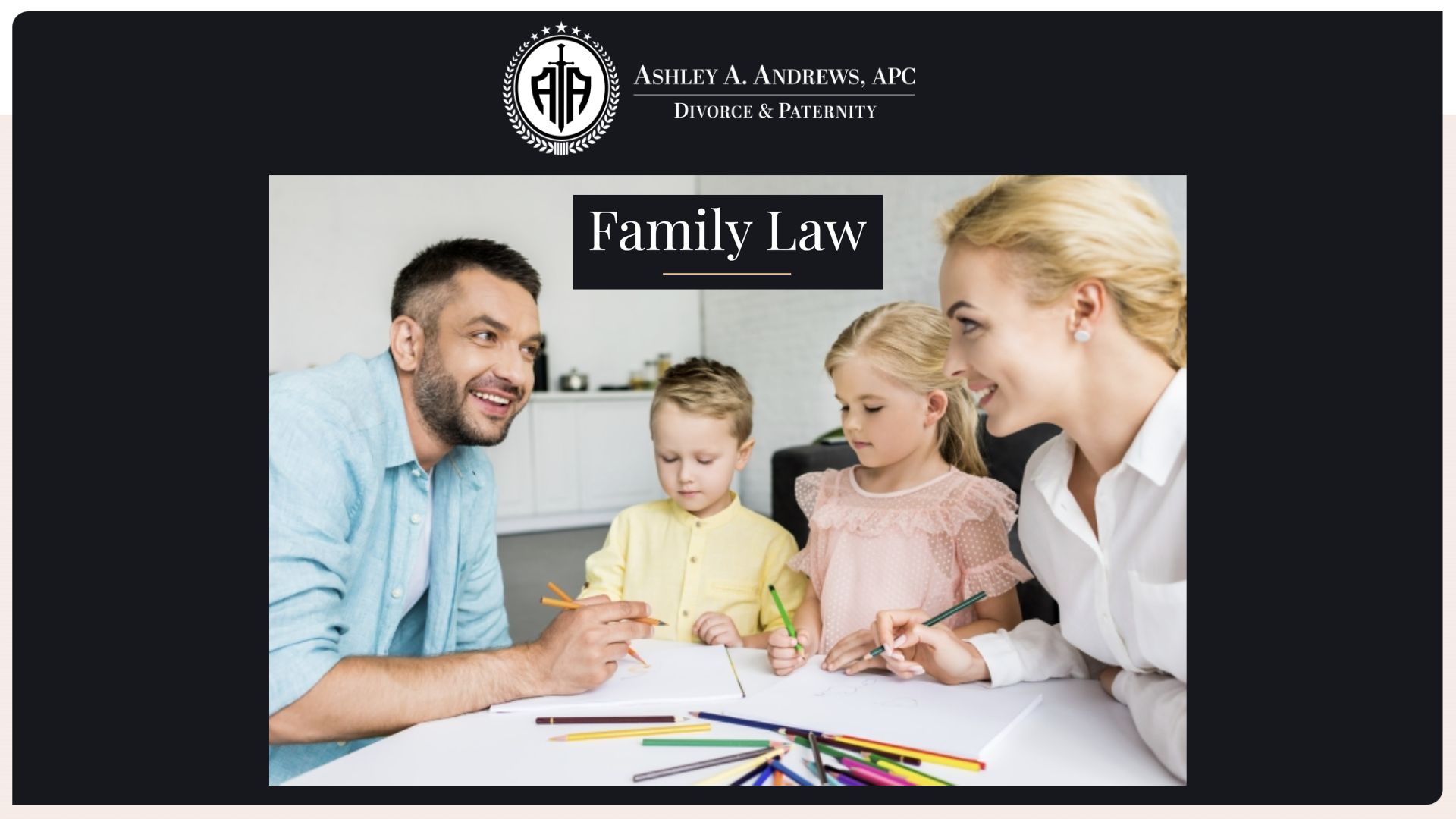 Navigate Child Custody & Divorce in LA County with Ashley A. Andrews, APC