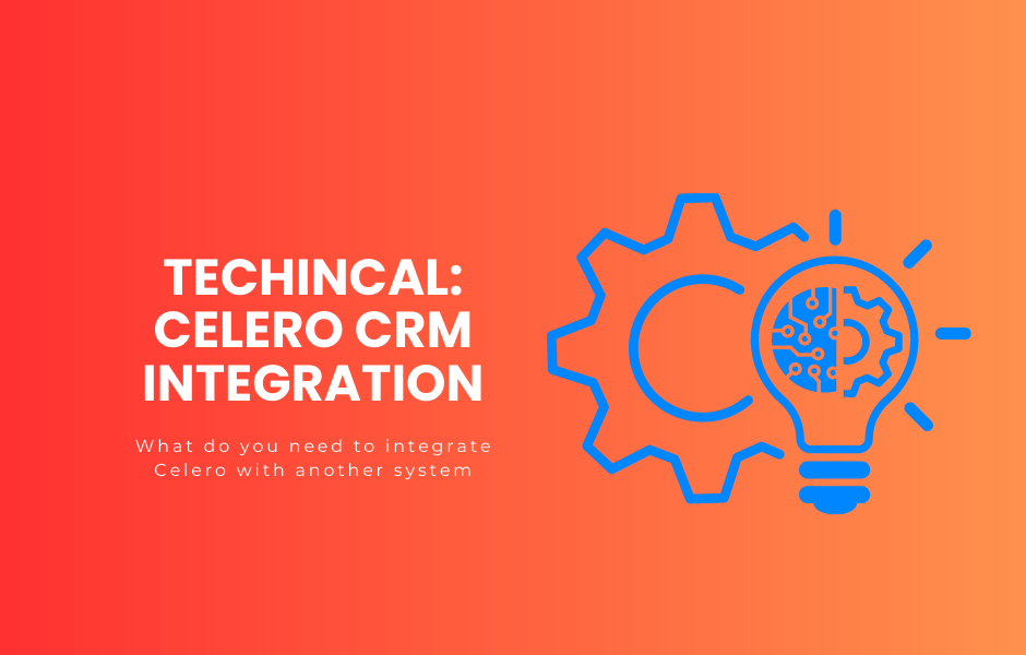 Integrating Celero with a CRM