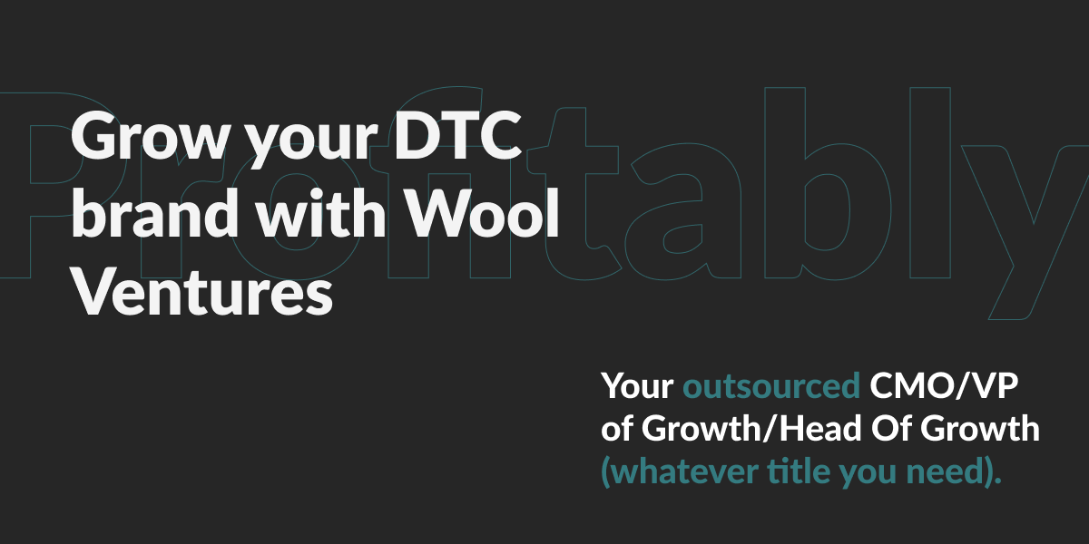 Grow your DTC brand with Wool Ventures!