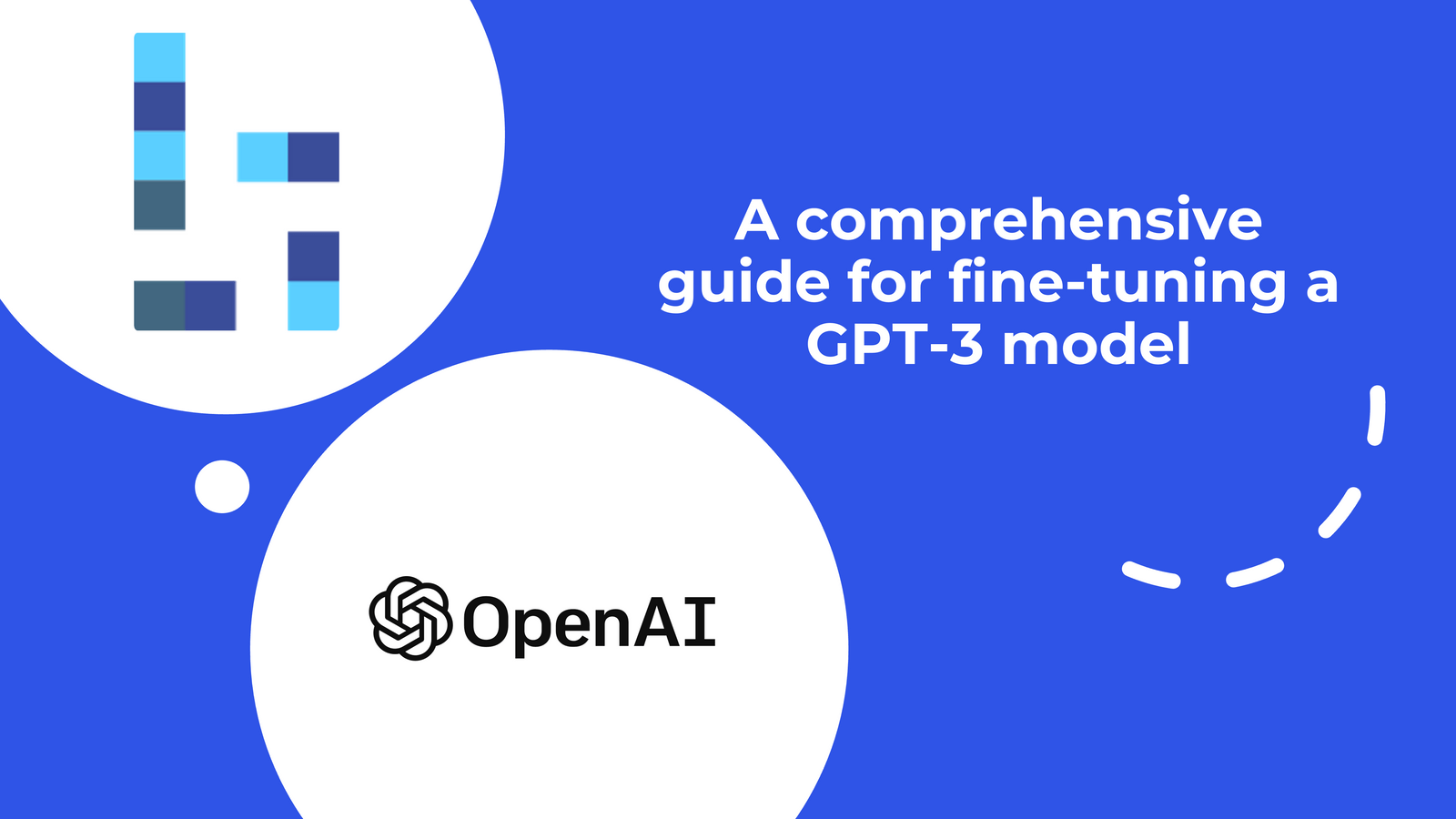 A comprehensive guide to fine-tuning a GPT-3 model | Baresquare