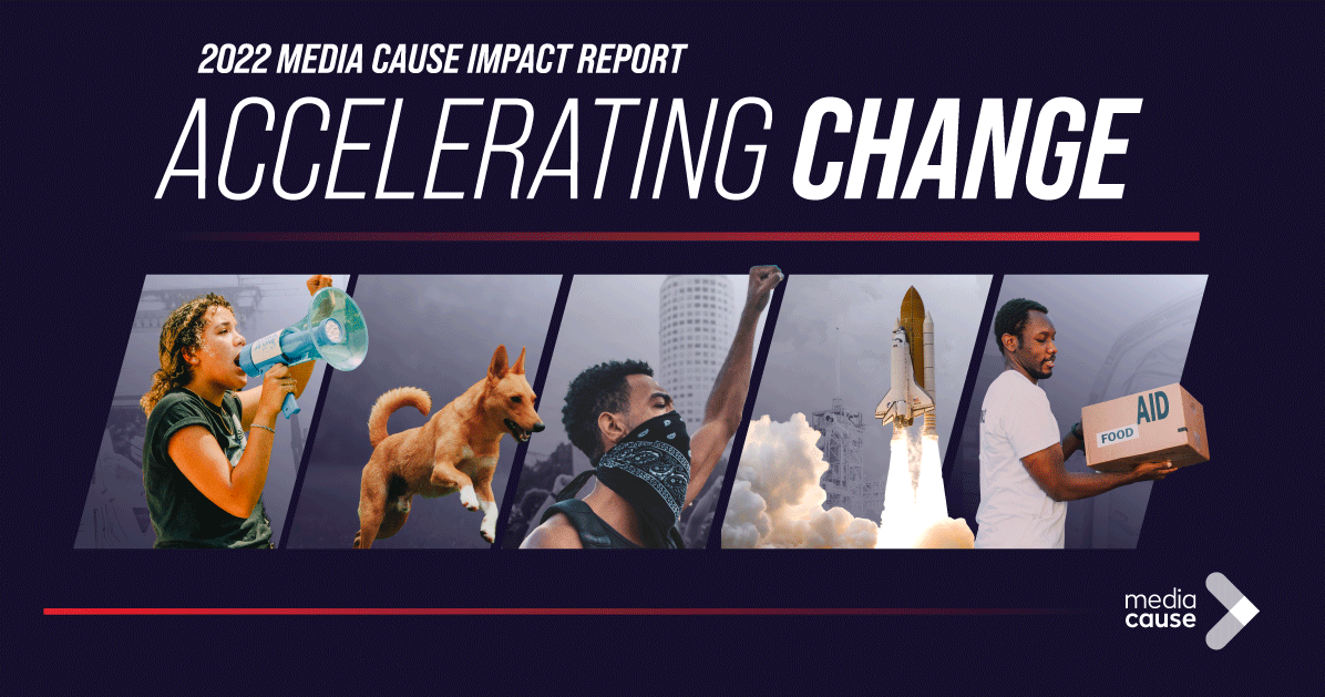 Media Cause - 2022 Impact Report