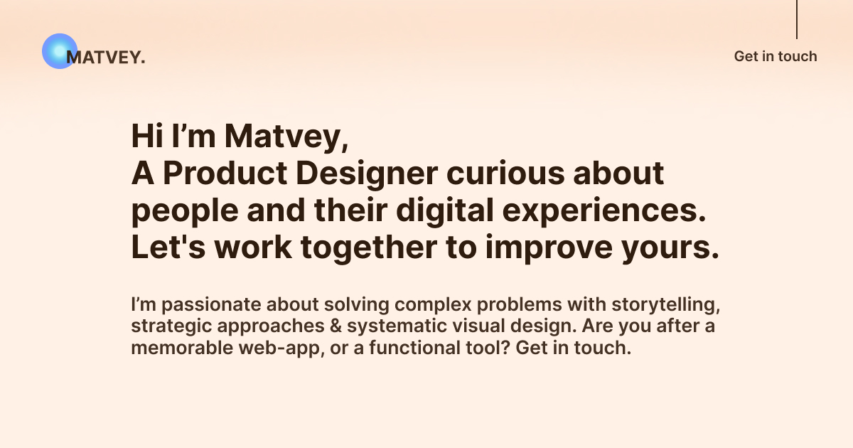 Matvey • Product Designer