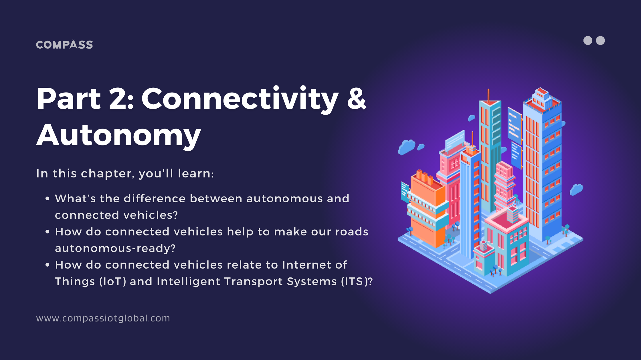 Connected Vehicles Guide | Part 2: Connectivity and Autonomy